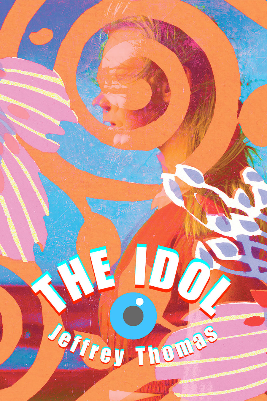 The Idol by Jeffrey Thomas – Weird House Press, LLC